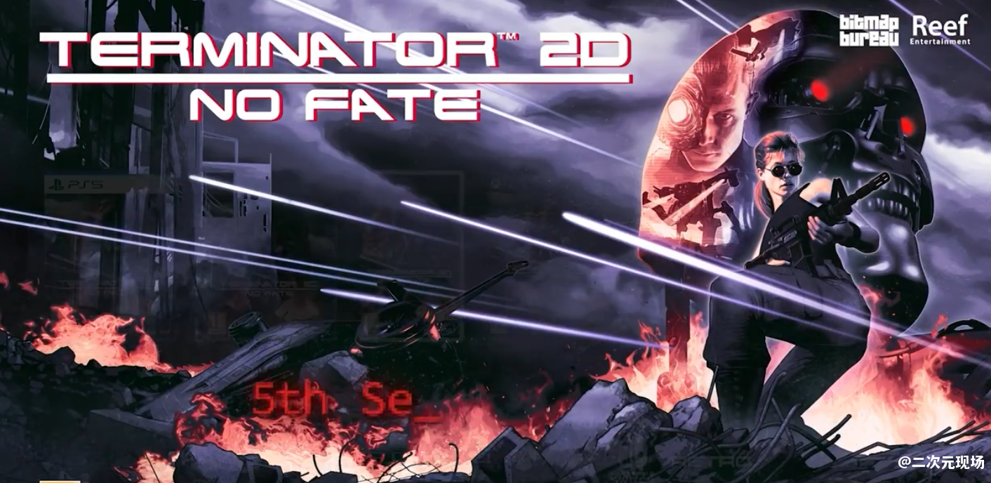 《终结者2D：NO FATE》公开预告 将于2025年9月5日在PC、NS、PS、Xbox平台推出-二次元现场